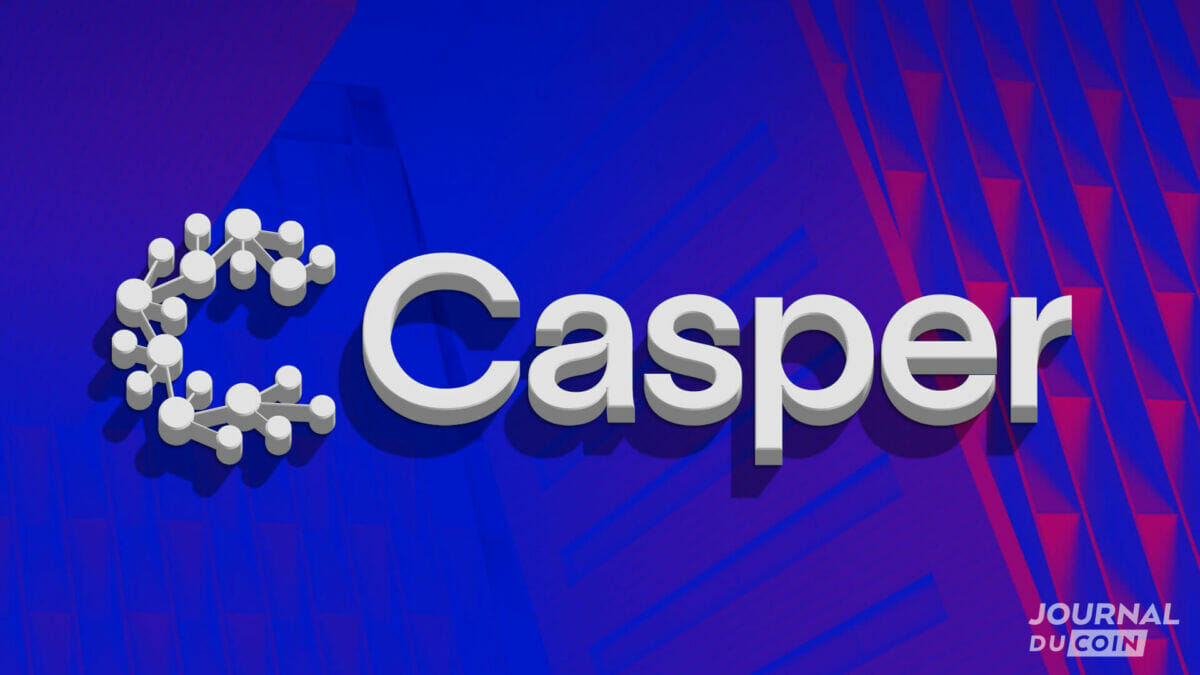 Casper (CSPR), un Ethereum 3.0 avant l’heure ? - Journal du Coin