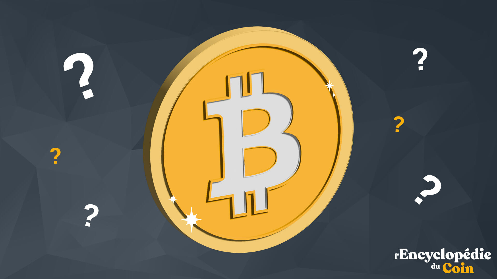 Comprendre Bitcoin en 10 questions - Journal du Coin