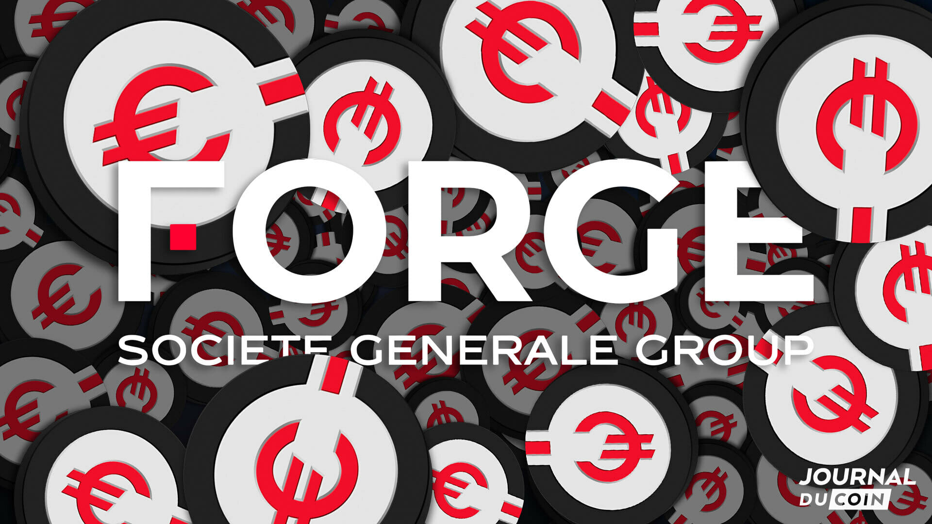 Stablecoin de Forge (Société Générale) : la centralisation au cœur du débat crypto - Journal du Coin