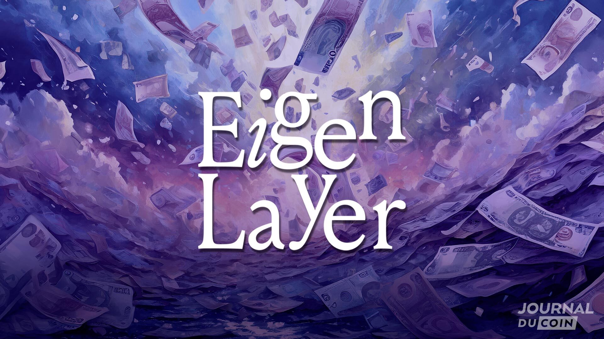 La fondation EigenLayer revient sur les conditions de son airdrop ...