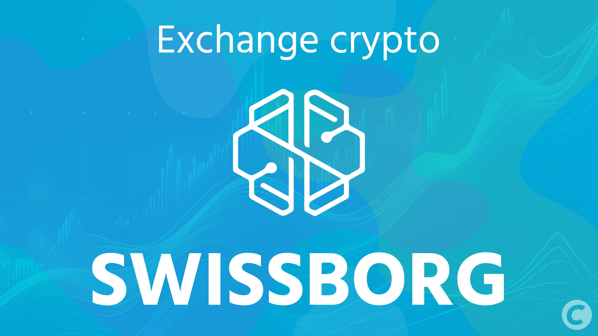 Avis SwissBorg, Test et Tuto 2025 : La plateforme Suisse idéale pour ...