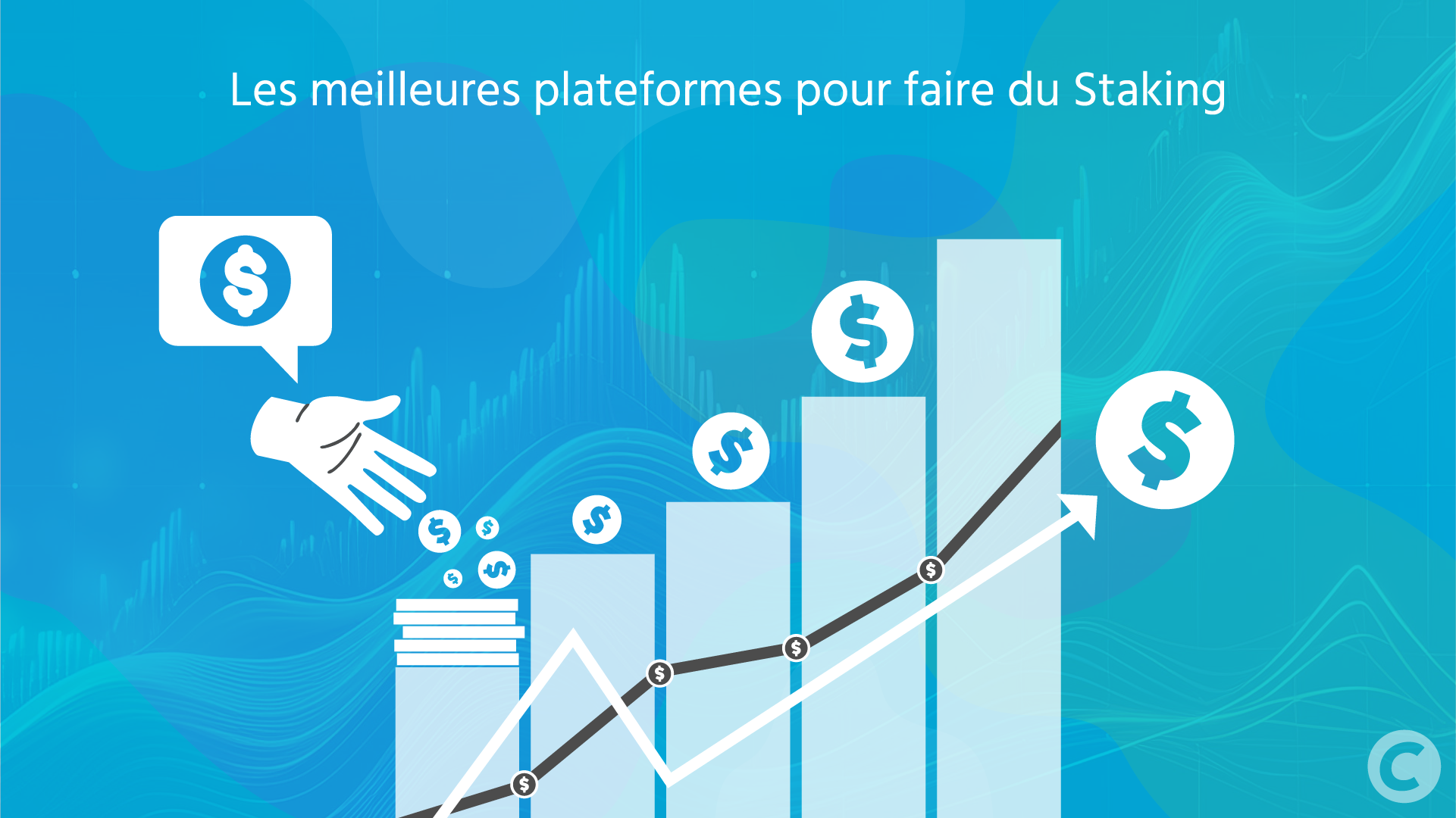 Les 6 meilleures plateformes de staking crypto (2026) - Journal du Coin